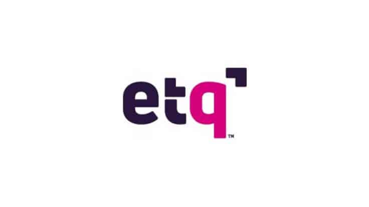 ETQ Adds New Features to Cloud-Based QMS - Quality Assurance & Food Safety